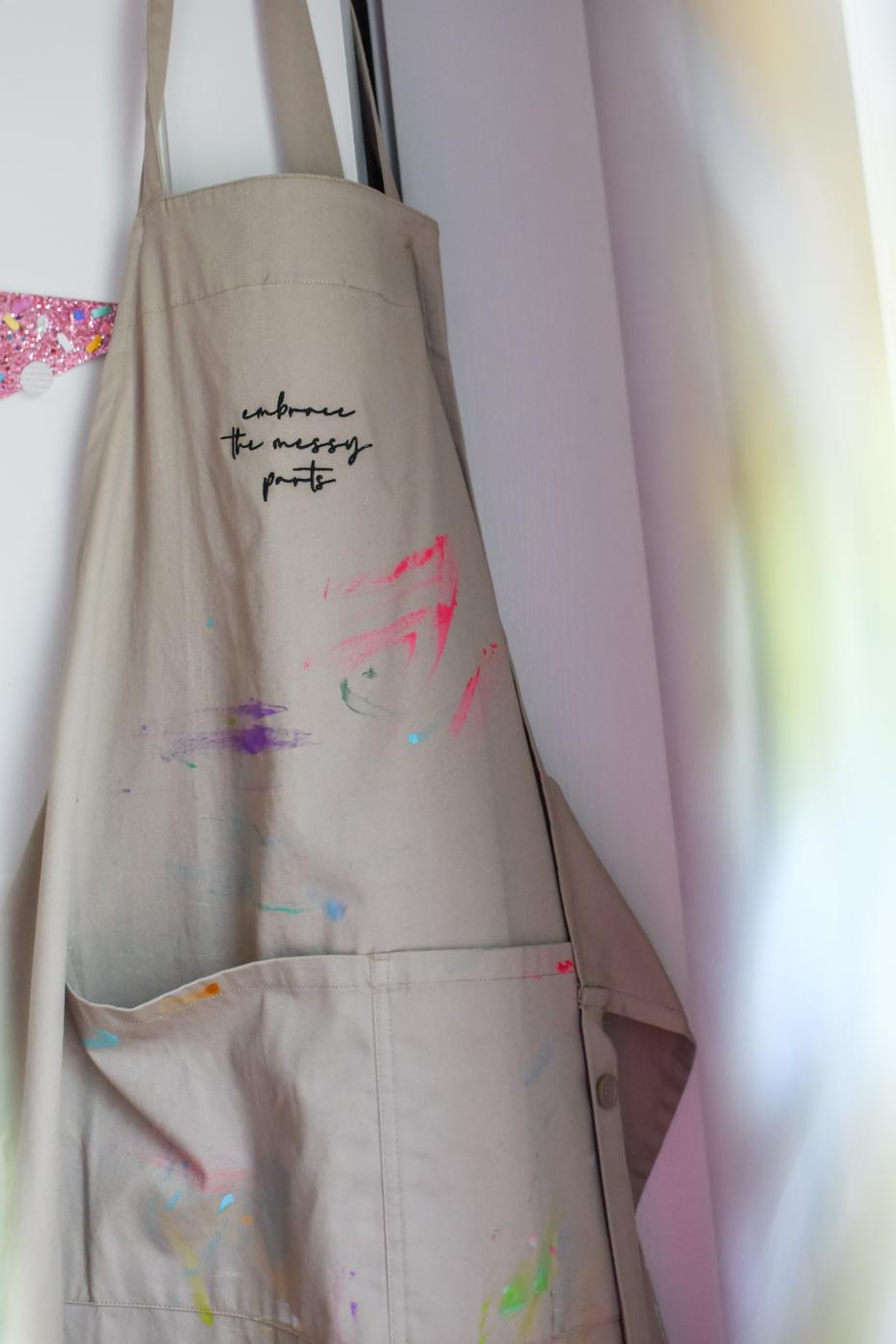 "embrace the messy parts" Artist Apron – The Confetti Bar