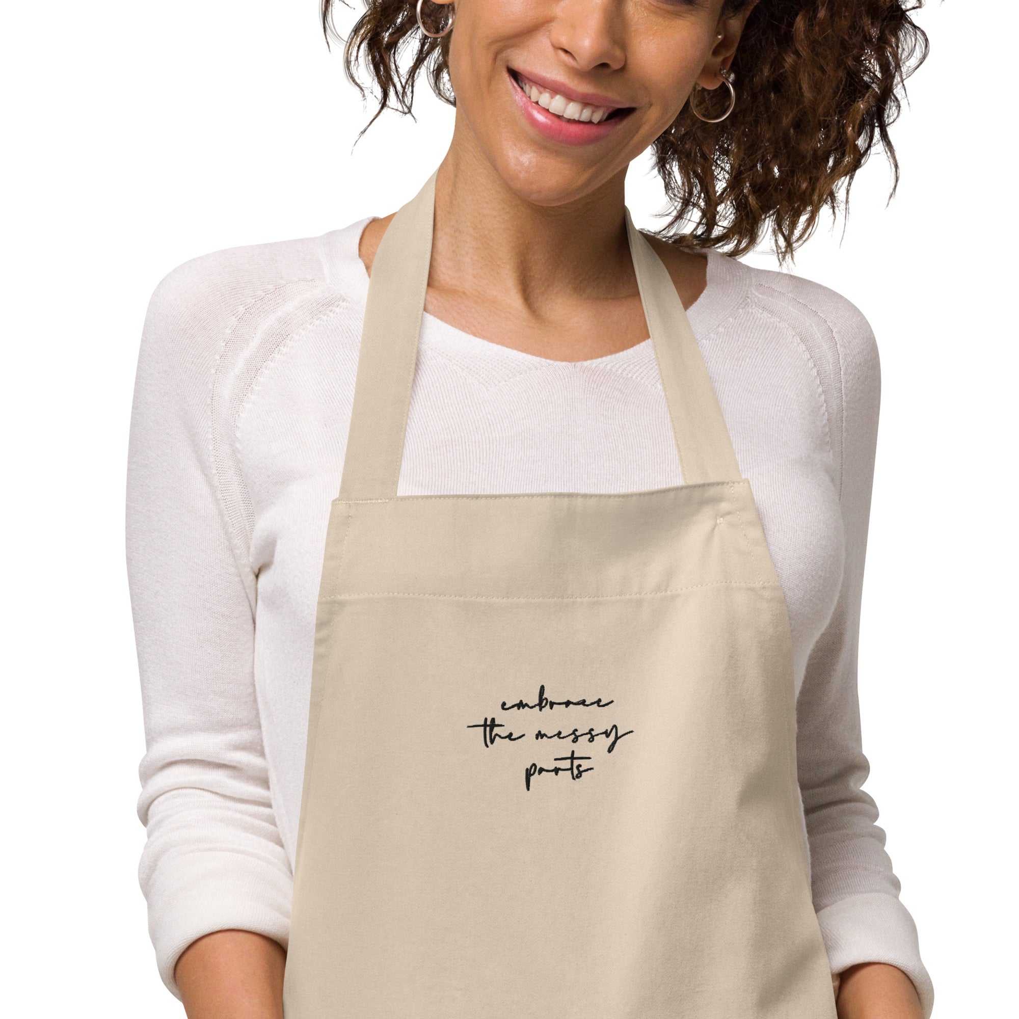 "embrace the messy parts" Artist Apron – The Confetti Bar
