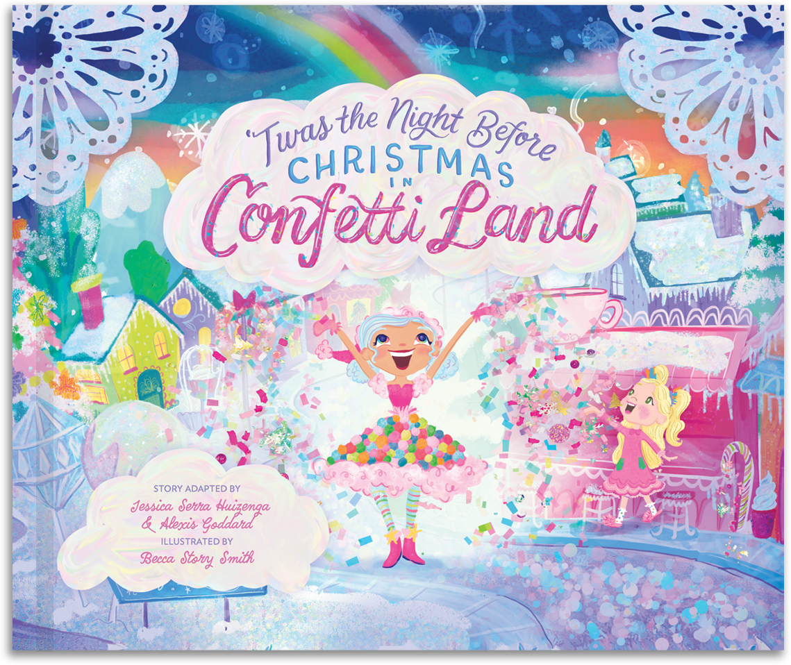 ‘Twas The Night Before Christmas In Confetti Land Picture Book – The ...